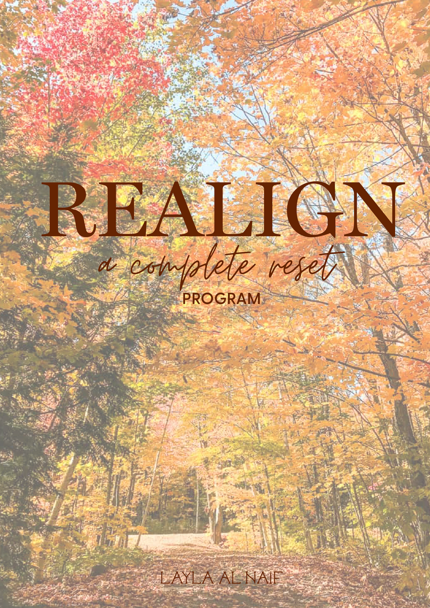 Realign: A Complete Reset Program – Layla Al-Naif